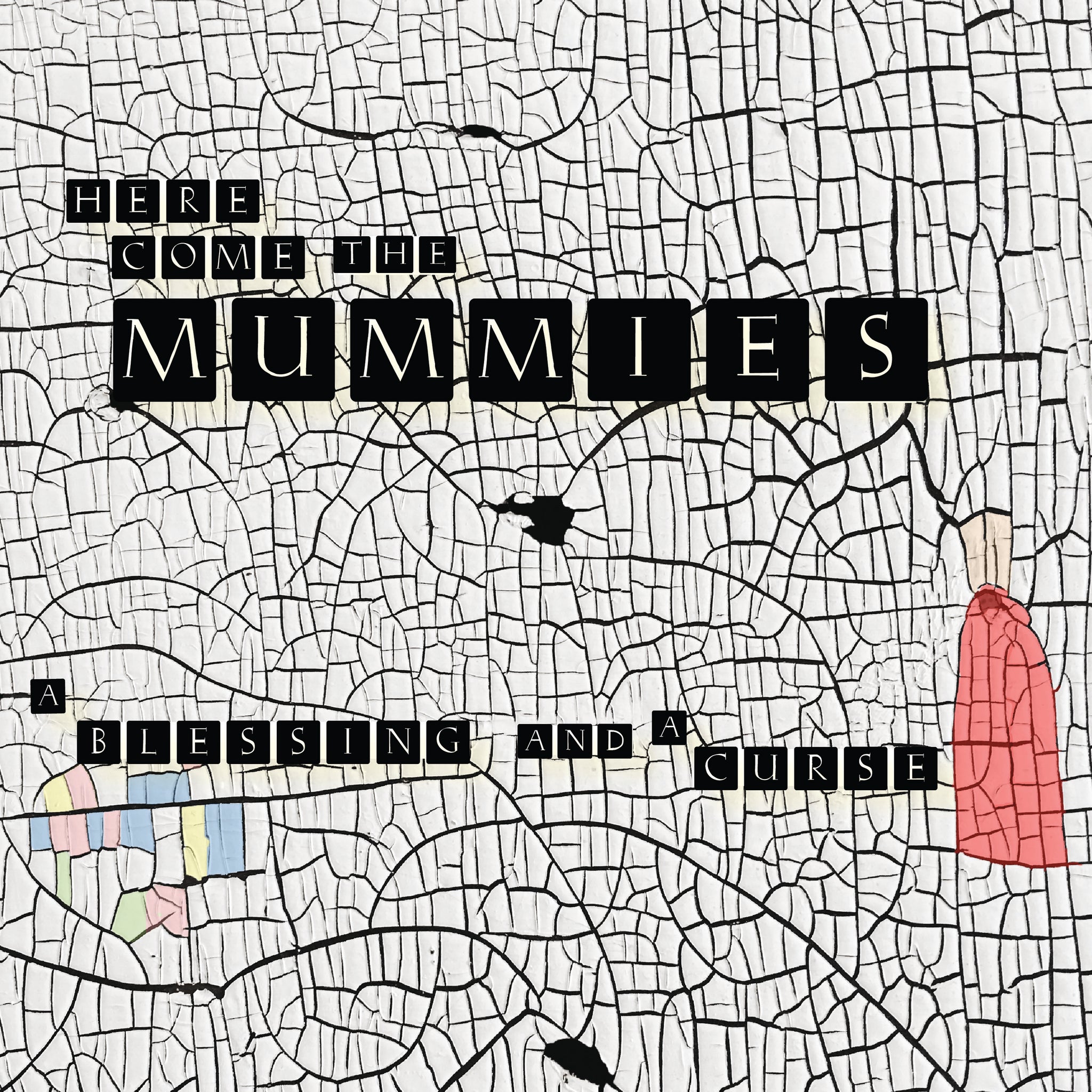 Downloads – Here Come The Mummies